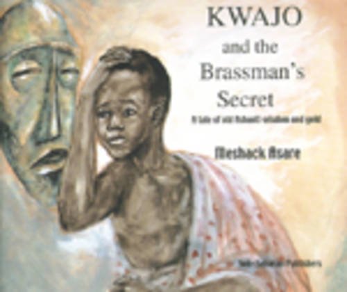 Kwajo and the Brassman's Secret: Asare, Meshack: 9789988550431: Amazon ...