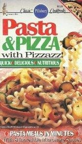 Pillsbury Classic #91: Pasta & Pizza With Pizzazz!: Anderson, Diane B ...