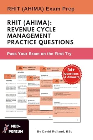 RHIT (AHIMA): Revenue Cycle Management Practice Questions: AHIMA Exam ...