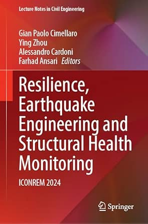Resilience, Earthquake Engineering and Structural Health Monitoring ...