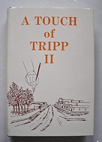 A Touch of Tripp II: Trip Study Club, Vi Hochhalter, Vicki Dempster ...