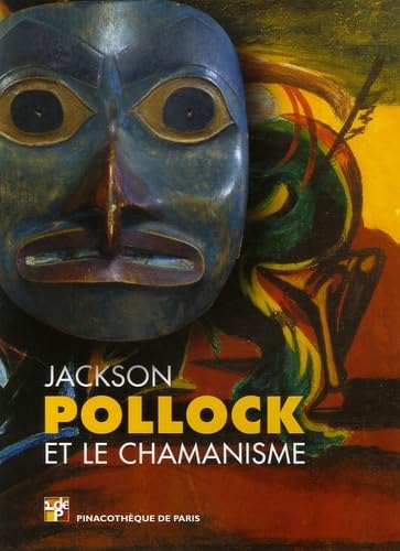 Amazon.com: "Jackson Pollock et le chamanisme ; le portfolio ...