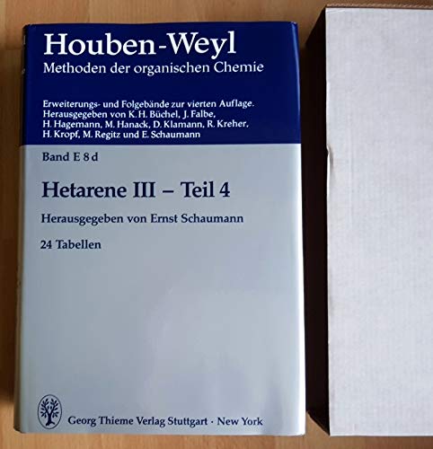 Houben-Weyl Methods of Organic Chemistry Vol. E 8d, 4th Edition ...