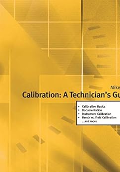 Calibration: A Technician’s Guide eBook : Cable, Michael: Amazon.in ...