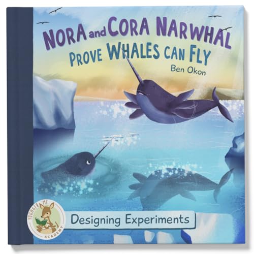 Book review of Nora and Cora Narwhal Prove Whales Can Fly - Readers ...