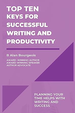 Buy Top Ten Keys for Successful Writing and Productivity Book Online at ...