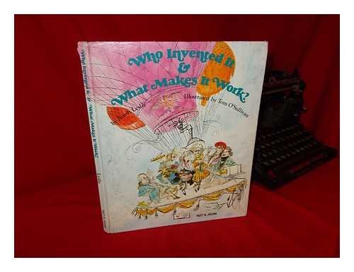 Who invented it & what makes it work? (A Child guidance book) : Amazon ...