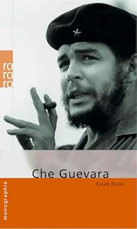 Amazon.com: Che Guevara.: 9783499506505: Niess, Frank: Books