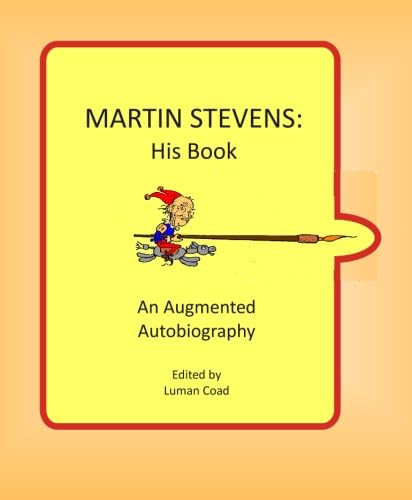 Martin Stevens: His Book: Stevens, Martin, Coad, Luman: 9780921845195 ...