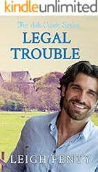 Amazon.com: Legal Trouble (The Ash Creek Series) eBook : Fenty, Leigh: Kindle Store