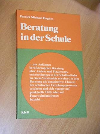 Amazon.co.jp: Beratung in der Schule : Hughes, Patrick Michael: 本