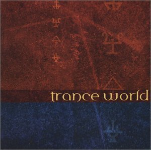 Trance World by Earth Trybe - Amazon.com Music