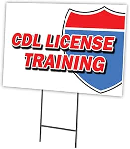 Amazon.com : CDL License Training 12"x16" Yard Sign & Stake | Advertise ...