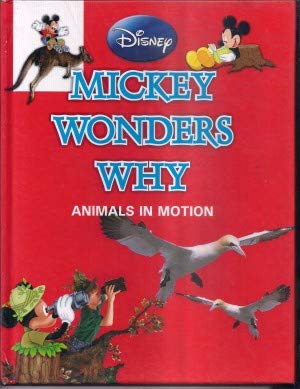 Mickey Wonders Why Animals in Motion : Amazon.de: Bücher