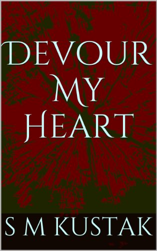Amazon.com: Devour My Heart: book one of the devour trilogy eBook ...
