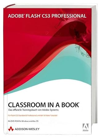 Adobe Flash X Classroom in a Book: unknown author: 9783827325402 ...