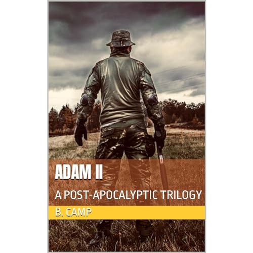 Amazon.com: ADAM II: A POST-APOCALYPTIC TRILOGY (Audible Audio Edition ...
