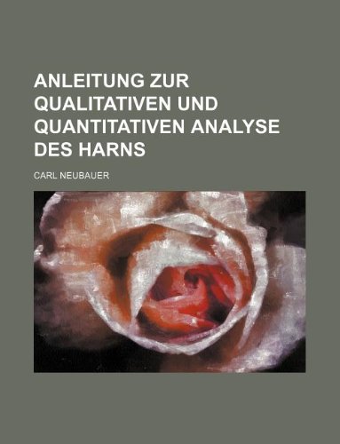 Amazon | Anleitung Zur Qualitativen Und Quantitativen Analyse Des Harns ...