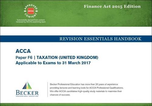 ACCA Approved - F6 Taxation UK - Finance Acts 2015 (FA2015 and Finance ...