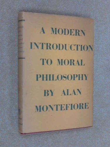 A Modern Introduction to Moral Philosophy: Alan Montefiore: Amazon.com ...