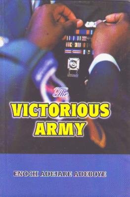 Victorious Army: Amazon.co.uk: E. A. Adeboye: 9789782508577: Books