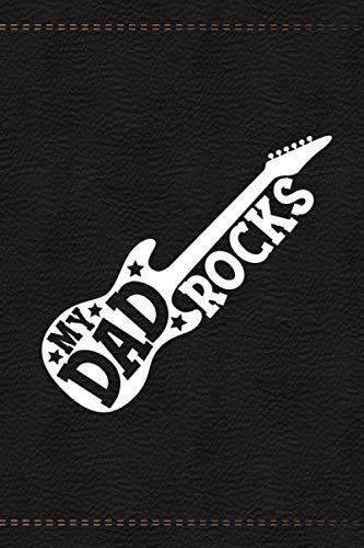 My Dad Rocks: Father's Day, Birthday or Christmas Gifts For Dad (Great ...