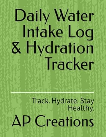 Amazon.com: Daily Water Intake Log & Hydration Tracker: Track. Hydrate ...