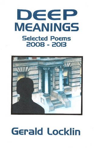 Deep Meanings: Gerald Locklin: 9780983125198: Amazon.com: Books