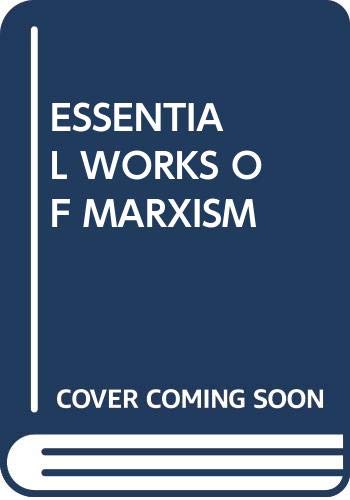 Essential Works of Marxism: Arthur Mendel: 9780553128239: Amazon.com: Books