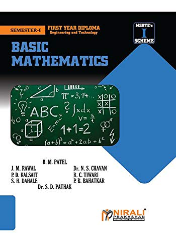 BASIC MATHEMATICS, B. M. PATEL, J. M. RAWAL, Dr. N. S. CHAVAN, P. D ...