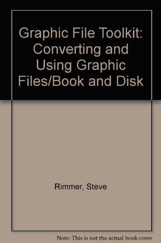 Amazon.co.jp: Graphic File Toolkit: Converting and Using Graphic Files ...