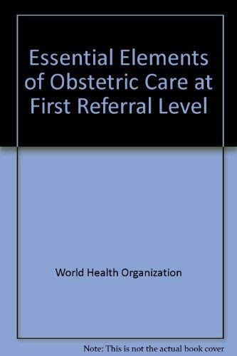 Amazon | Essential elements of obstetric care at first referral level ...