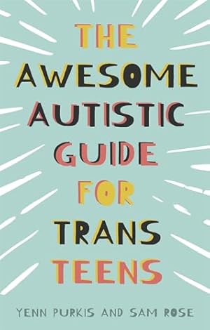 Amazon.com: Queerly Autistic: The Ultimate Guide For LGBTQIA+ Teens On ...