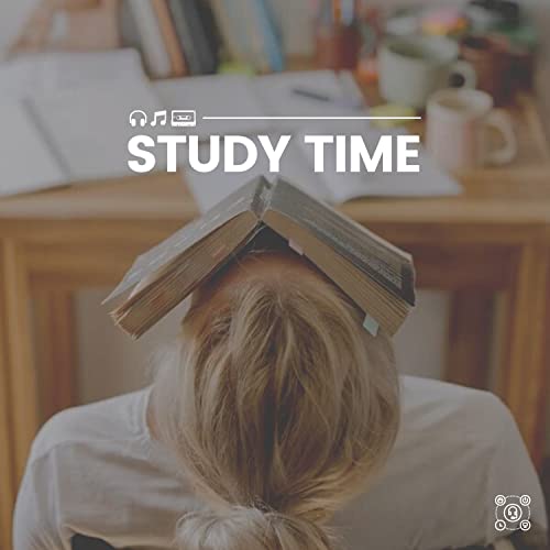Amazon Music - Study Music & Sounds & Study RadianceのStudy Time - Amazon.co.jp