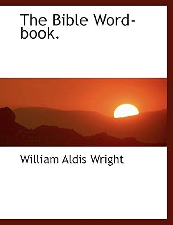 The Bible Word-book. : Buy Online at Best Price in KSA - Souq is now ...