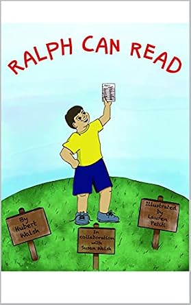 Ralph Can Read eBook : Walsh, Hubert, Petiti, Lauren, Walsh, Susan ...