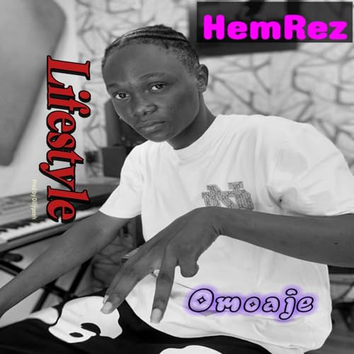 Lifestyle by Hemrez(omoaje) on Amazon Prime Music
