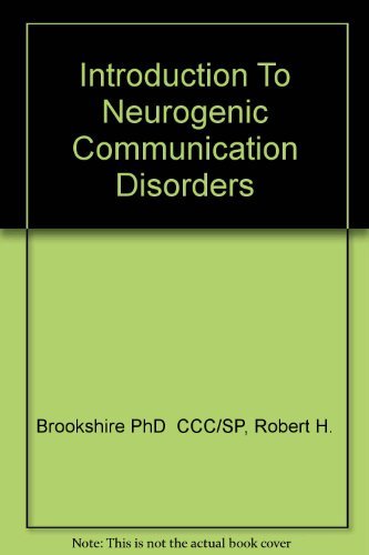 Introduction To Neurogenic Communication Disorders: 9780815110149 ...