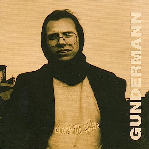 Amazon.com: Einsame Spitze : Gerhard Gundermann: Digital Music
