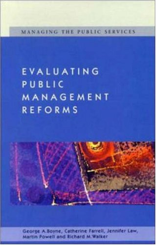 『Evaluating Public Management Reforms: Principles and - 読書メーター