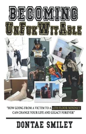 Amazon.com: Becoming UnFukWitAble: How going from a victim mindset to a ...