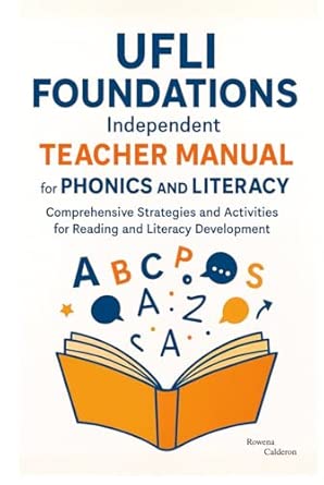UFLI Foundations Independent Teacher Manual for Phonics and Literacy ...
