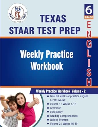 TEXAS(STAAR) : 6th Grade ELA Test Prep : Weekly Practice Work Book ...