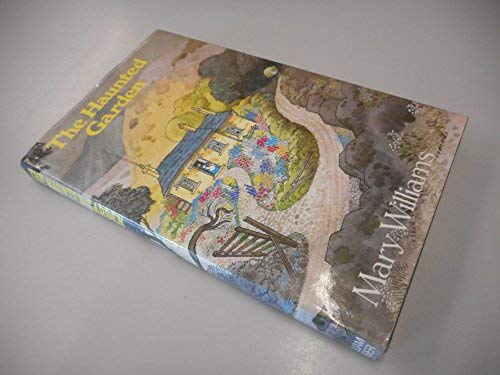 Haunted Garden Ghost Stories: Williams, Mary: 9780718305994: Amazon.com ...