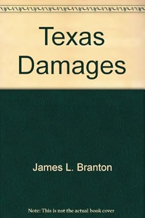 Texas Damages: James L. Branton,Jim D. Lovett: 9781878337047: Amazon ...