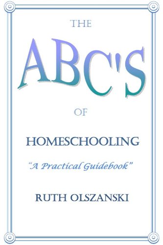 Amazon.com: The ABC'S of Homeschooling "A Practical Guidebook" eBook ...