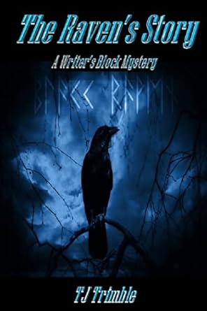 Amazon.com: The Raven's Story: A Writer's Block Mystery eBook : Trimble ...