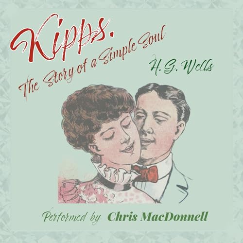 Amazon.com: Kipps: The Story of a Simple Soul (Audible Audio Edition ...