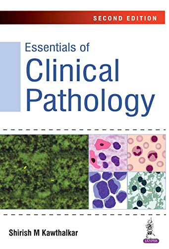 Essentials of Clinical Pathology eBook : Kawthalkar, Shirish M: Amazon ...