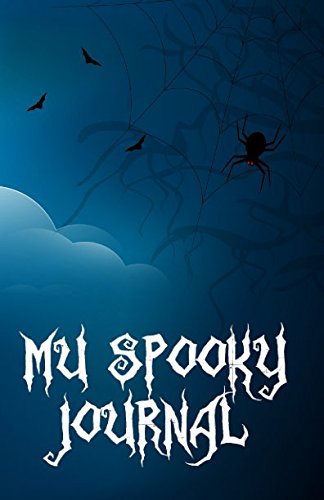 My Spooky Journal: Writing Journal, Diary or Planner: Journals, Nifty ...